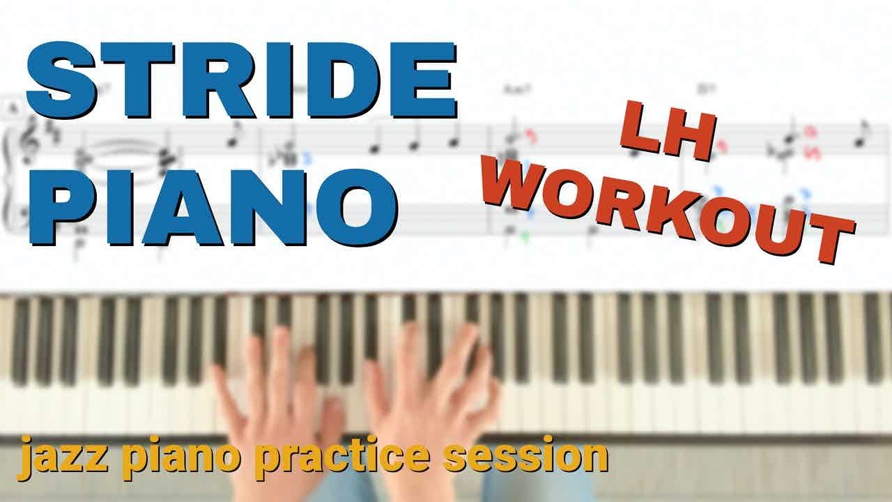 Stride Piano - LH Workout - YouTube