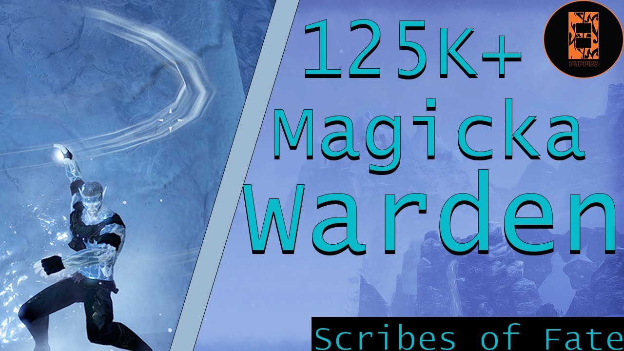 125K + Magicka Warden Build Guide Scribes of Fate| Ice Staff Build ...