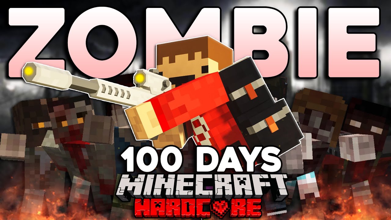I'm Surviving 100 DAYS in a ZOMBIE APOCALYPSE in Minecraft Hardcore ...