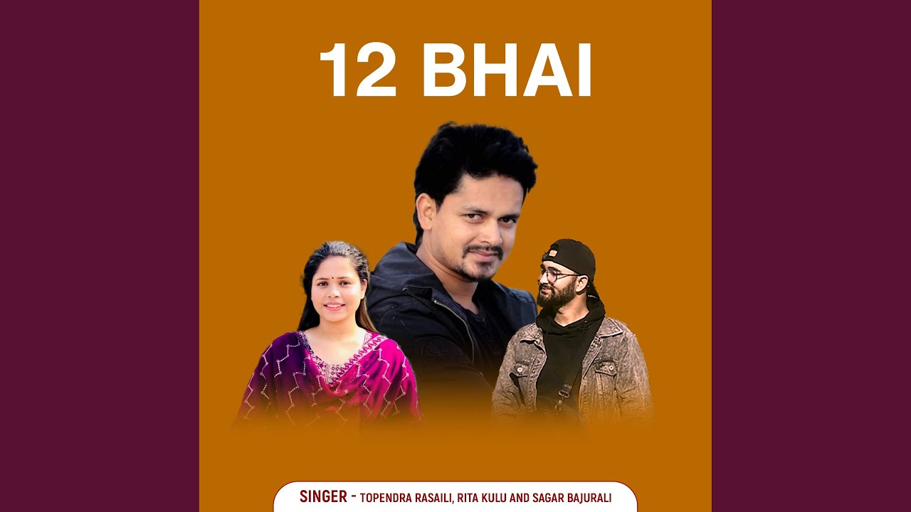 12 Bhai - YouTube