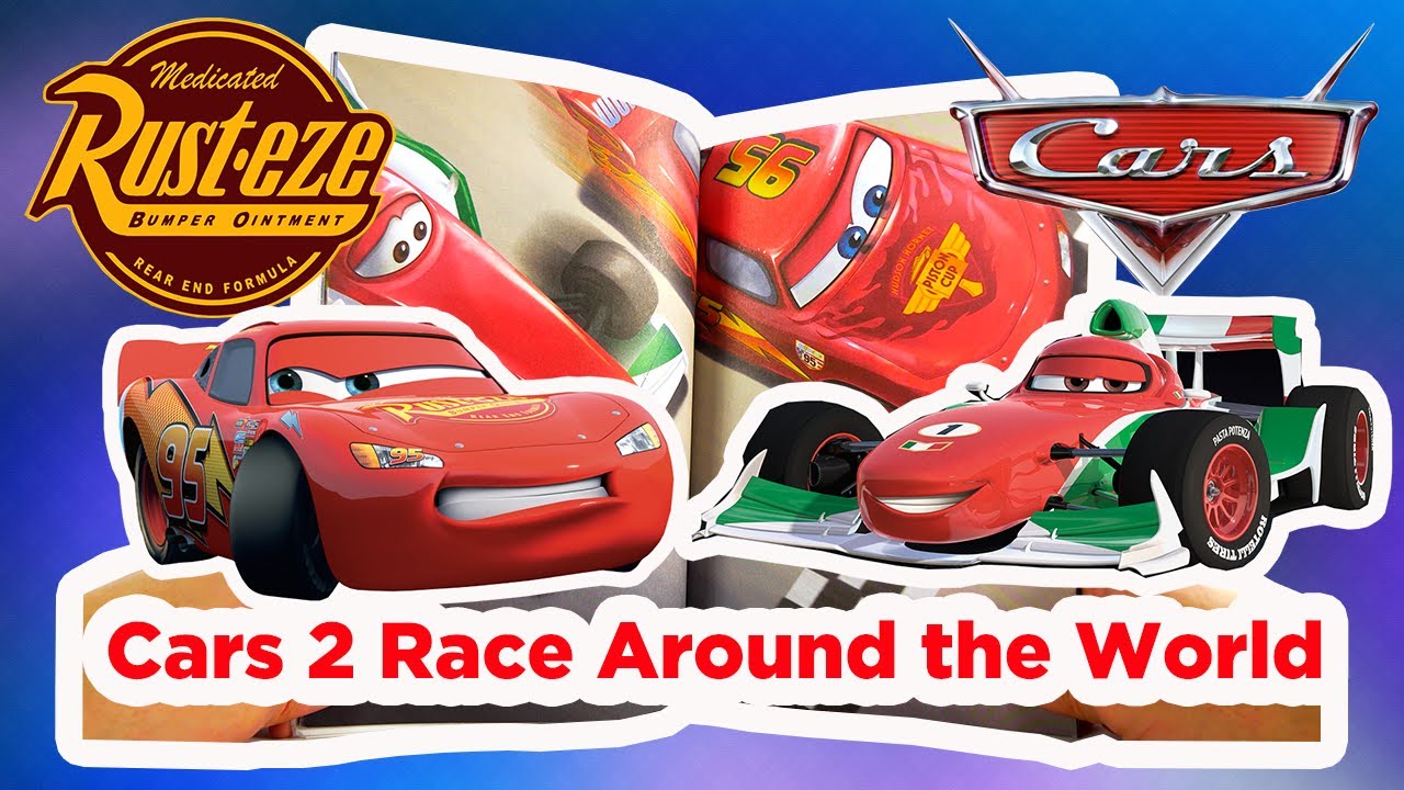Cars Read Along Story book l Cars 2 - Race Around the World l Read ...