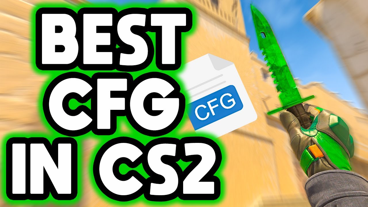 The Ultimate Guide To CS2 CONFIG! [FPS Boost & A Lot More] - YouTube