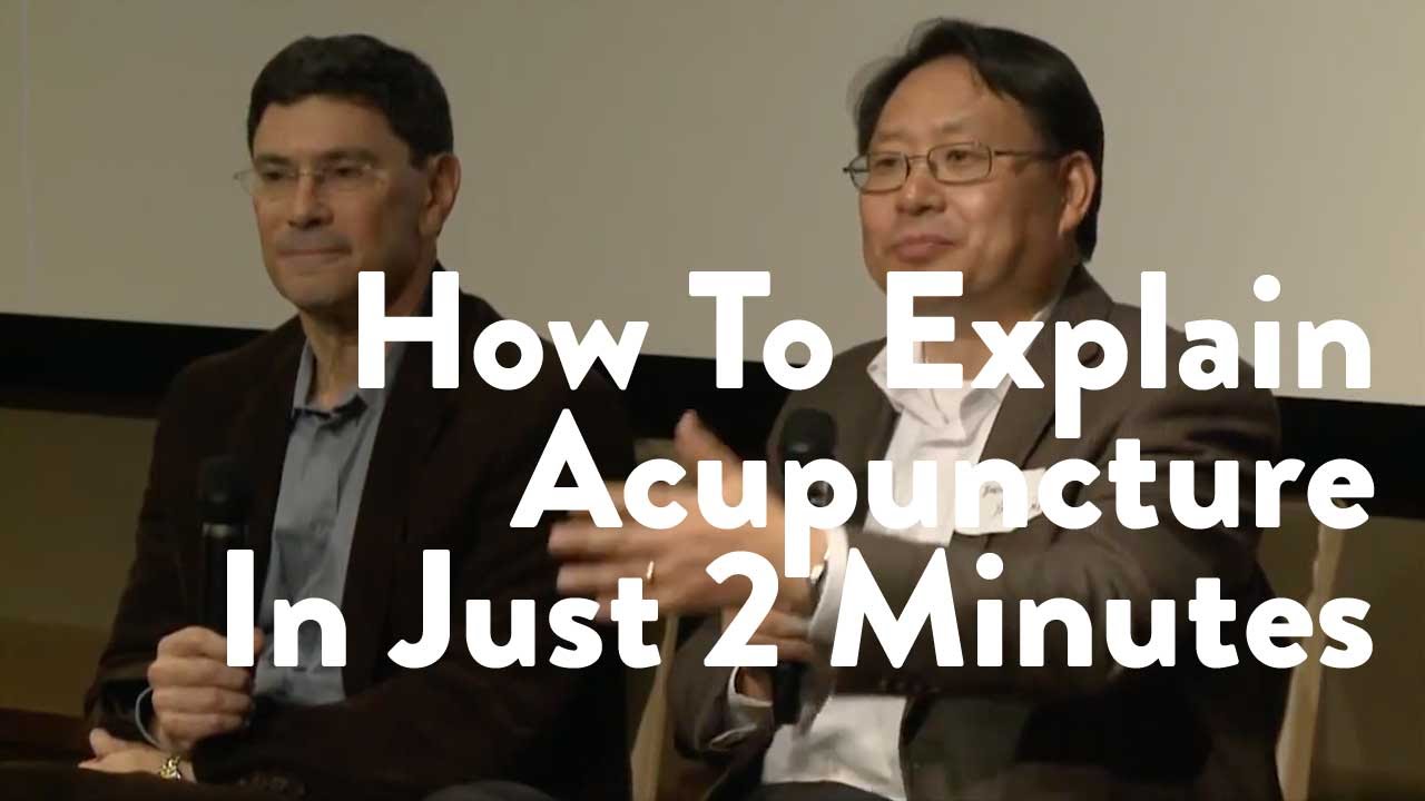 How To Explain Acupuncture In 2 Minutes - YouTube