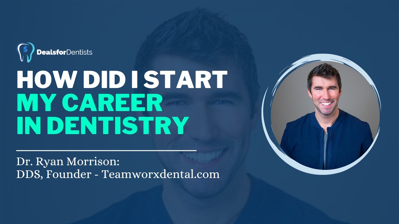 How Did I get Into Dentistry - Dr. Ryan Morrison - YouTube