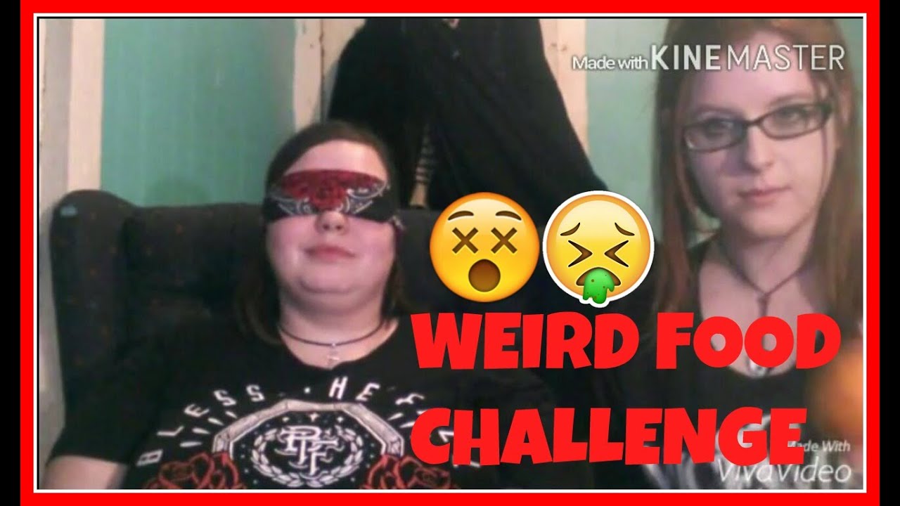 WEIRD FOOD CHALLENGE - YouTube