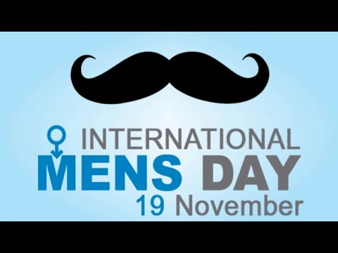 International Men's Day | Themes of International Men's Day | 19th November