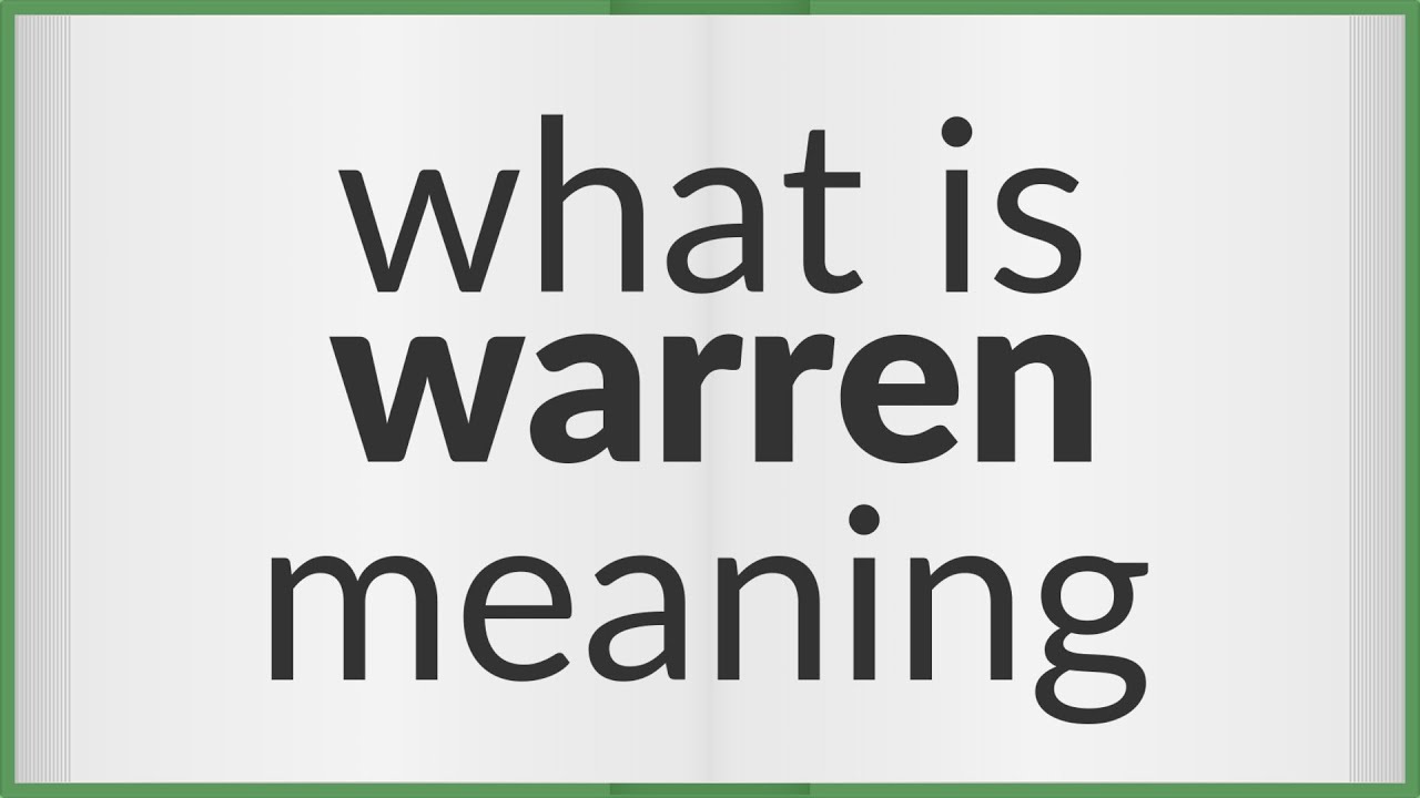 Warren | meaning of Warren - YouTube