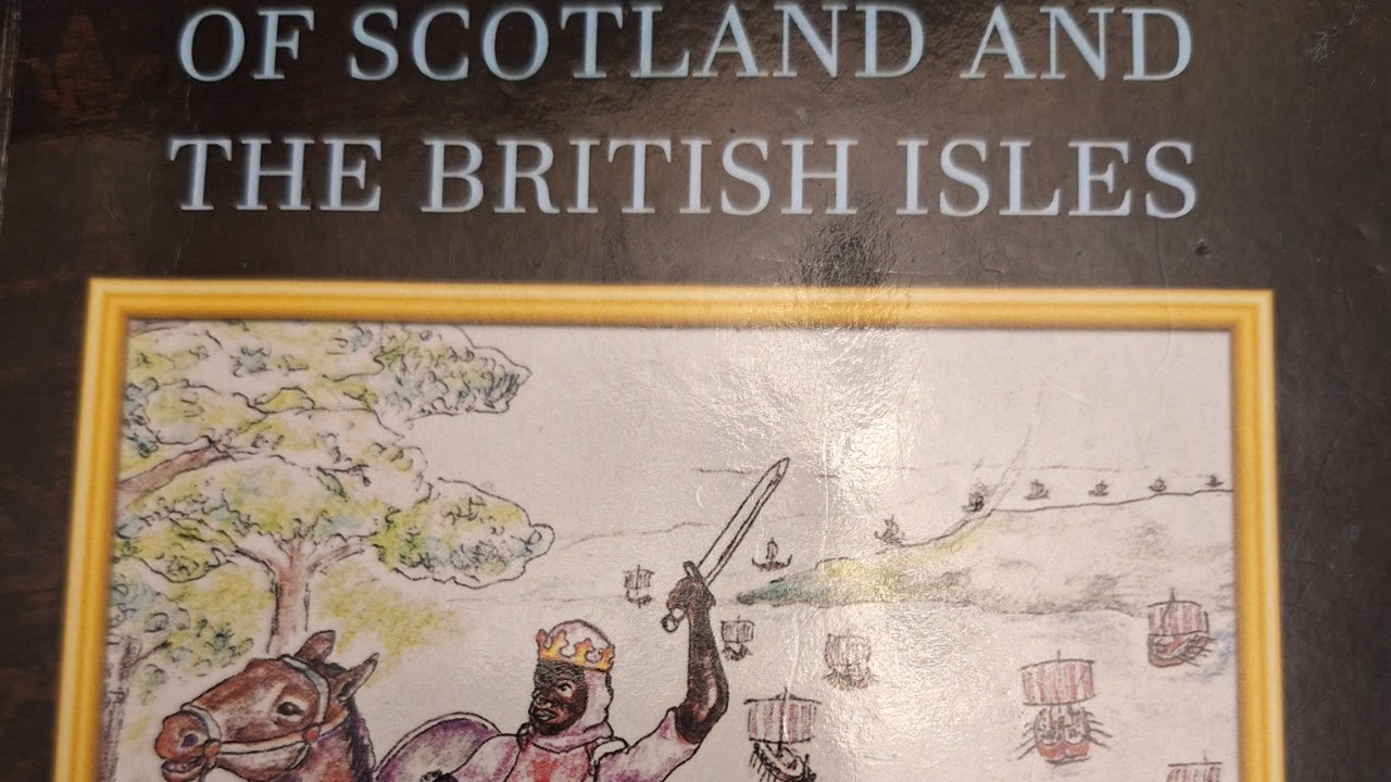 THE NEGRO RULERS OF SCOTLAND AND THE BRITISH ISLES - YouTube