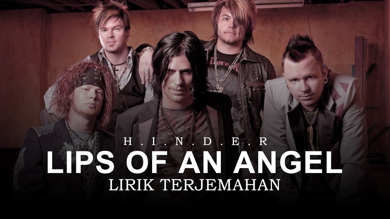 Hinder - Lips of An Angel (Lyrics) | Lirik Terjemahan - YouTube