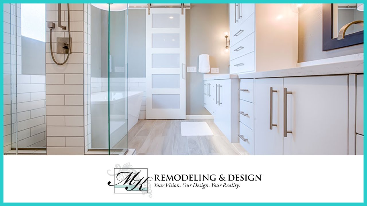 Bathroom Remodeling By MK Remodeling & Design - YouTube
