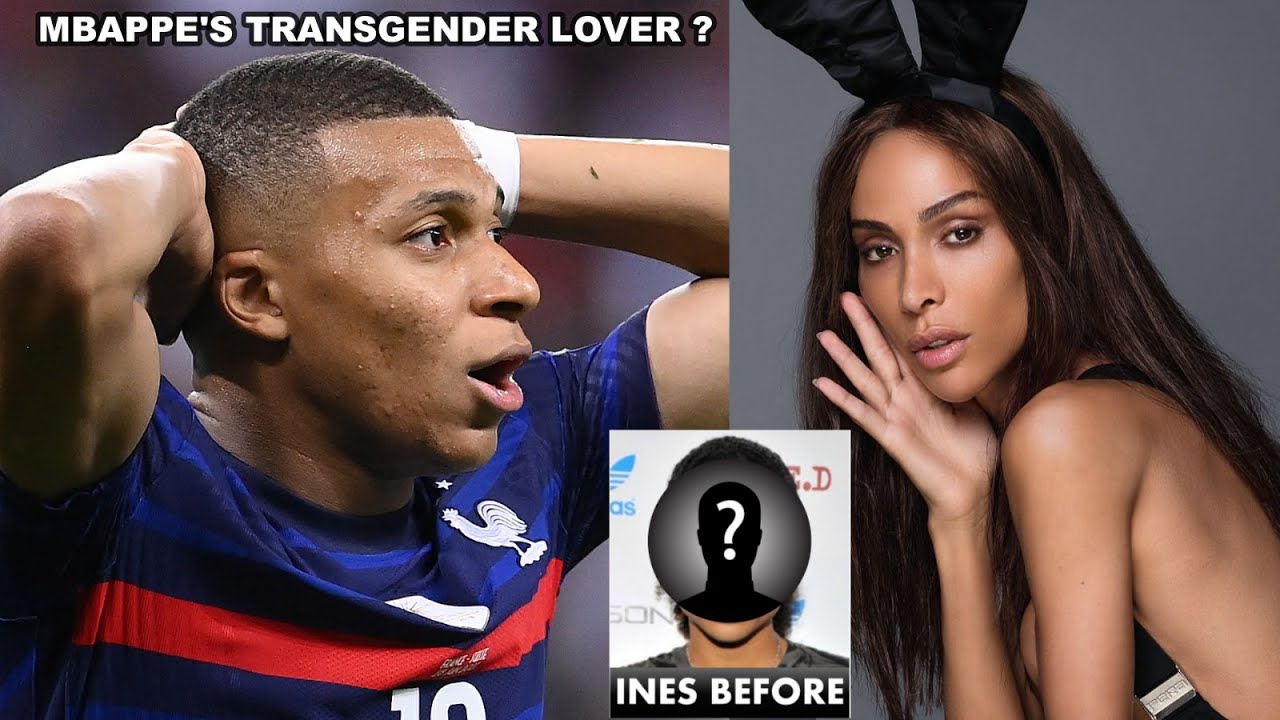 Kylian Mbappe dating Ines Rau (the first Transgender Model to appear in ...