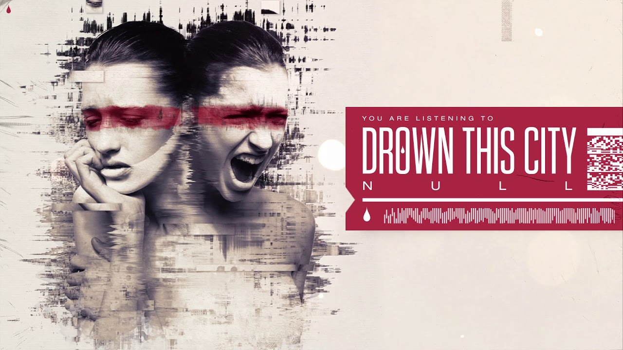 Drown This City - Null - YouTube