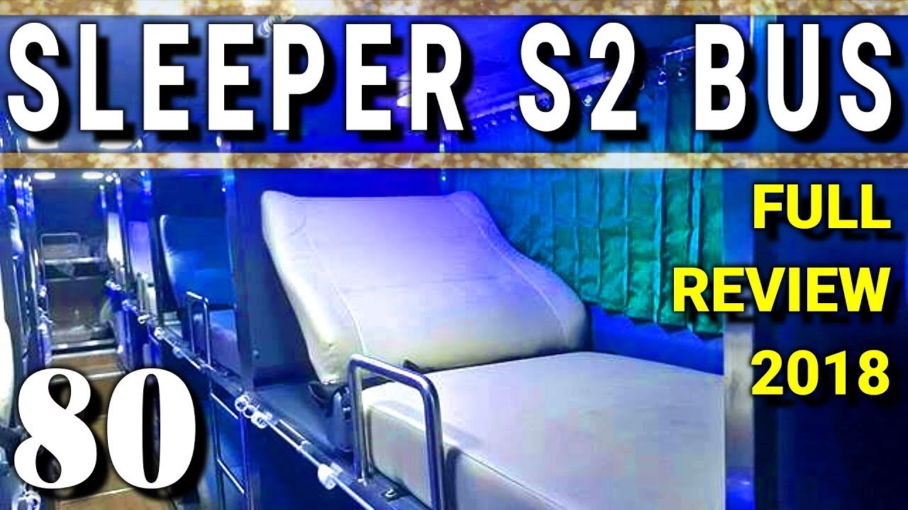 Sleeper S2 Bus Review - YouTube