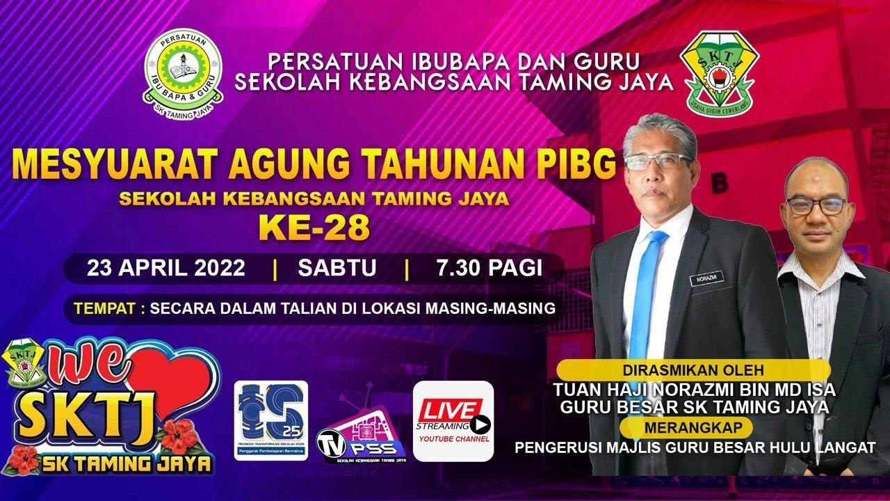 MESYUARAT AGUNG PIBG KALI KE -28 SK TAMING JAYA - YouTube