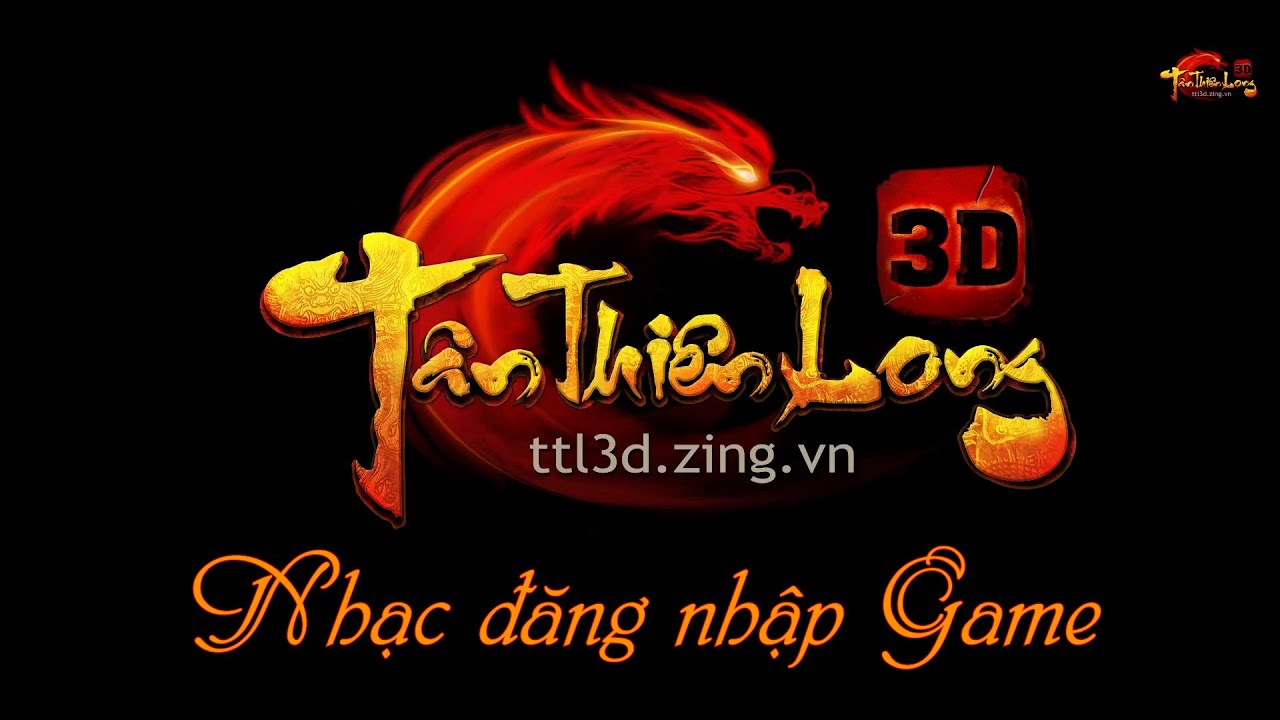 Nhạc đăng nhập Game Thiên long bát bộ - TLBB phiên bản năm 2020 - YouTube