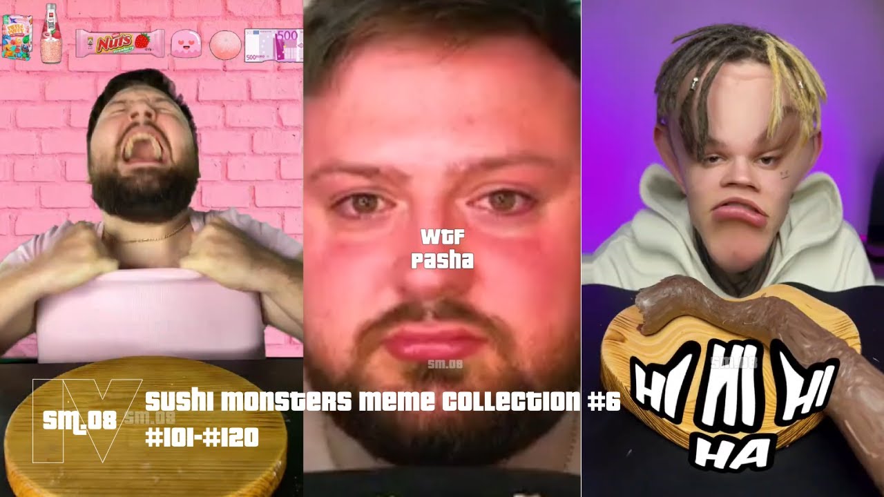 Sushi Monsters Meme Compilation #6 #101-#120 - YouTube
