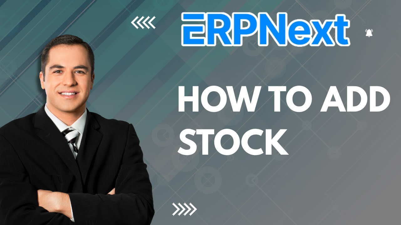How to Add Stock in ERPNext | Quick Tutorial 2025 - YouTube