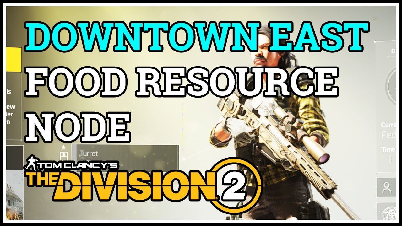 Food Resource Node Location Division 2 - YouTube