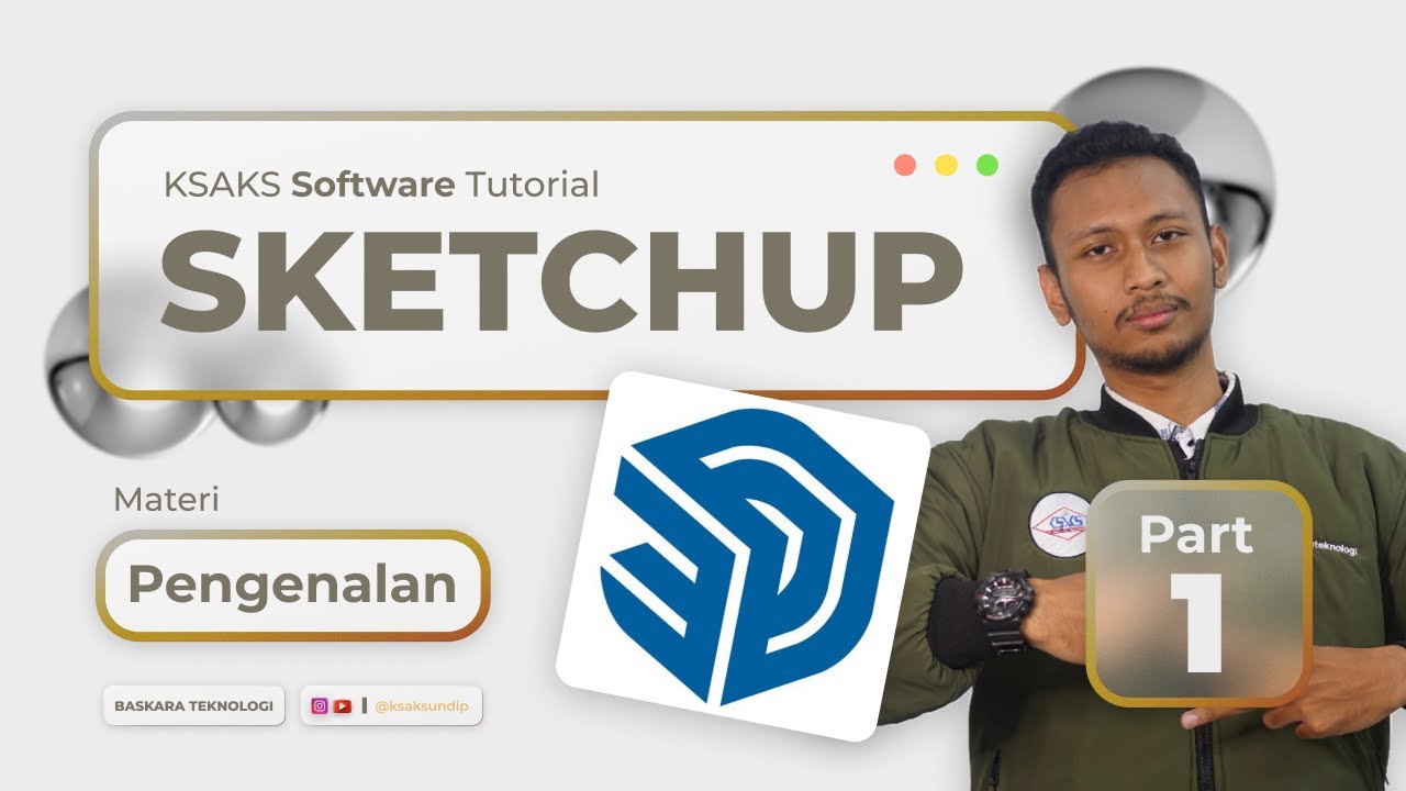 SketchUP Tutorial #1 - Pengenalan - YouTube