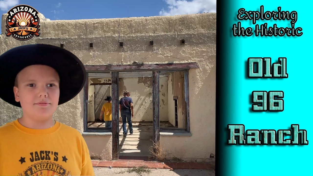 Exploring the Historic Old 96 Ranch Arizona’s Frontier Legacy - YouTube