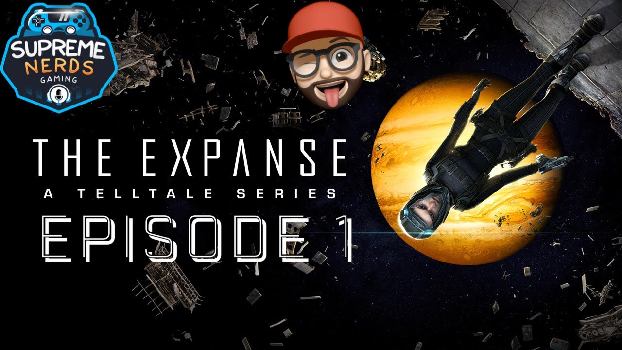 Supreme Nerds Gaming: Gecko Plays The Expanse Episode 1 #theexpanse # ...