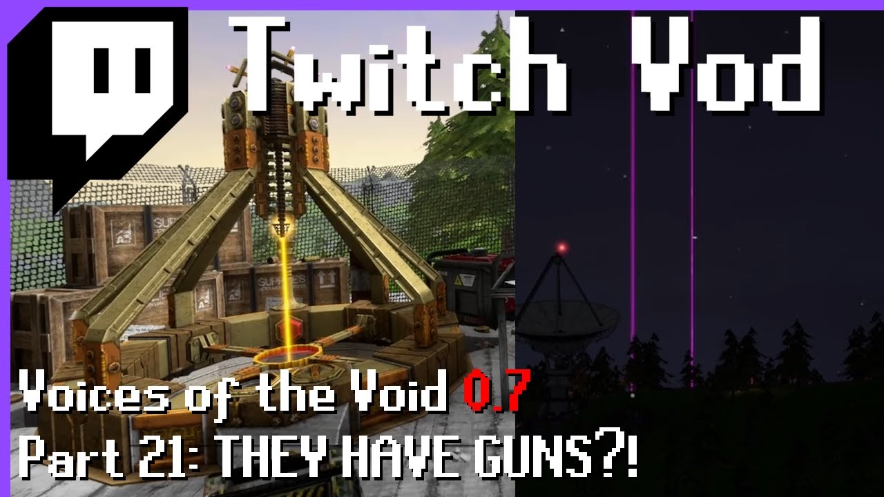 [VOD] Voices of the Void 0.7: THEY HAVE GUNS?! [p21] - YouTube