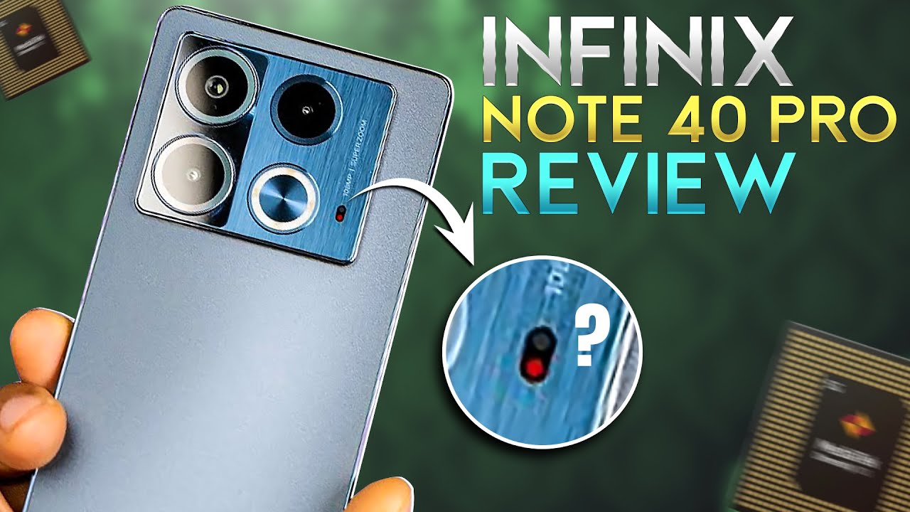 Infinix Note 40 Pro Honest Review: 1 Week Later (Unboxing, Performance ...