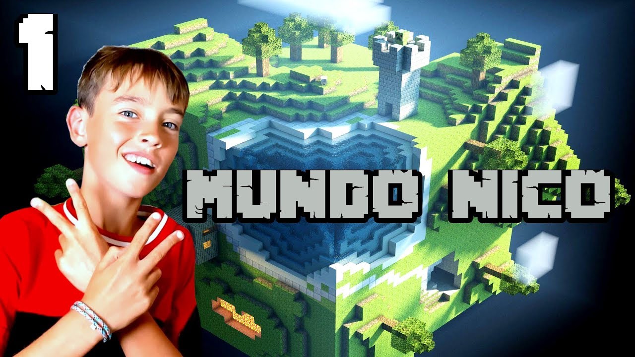 ¡EMPEZAMOS LA AVENTURA! - MUNDO NICO #1 - YouTube