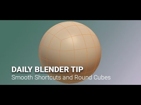 Daily Blender Secrets - Smooth Shortcuts and Round Cubes - YouTube
