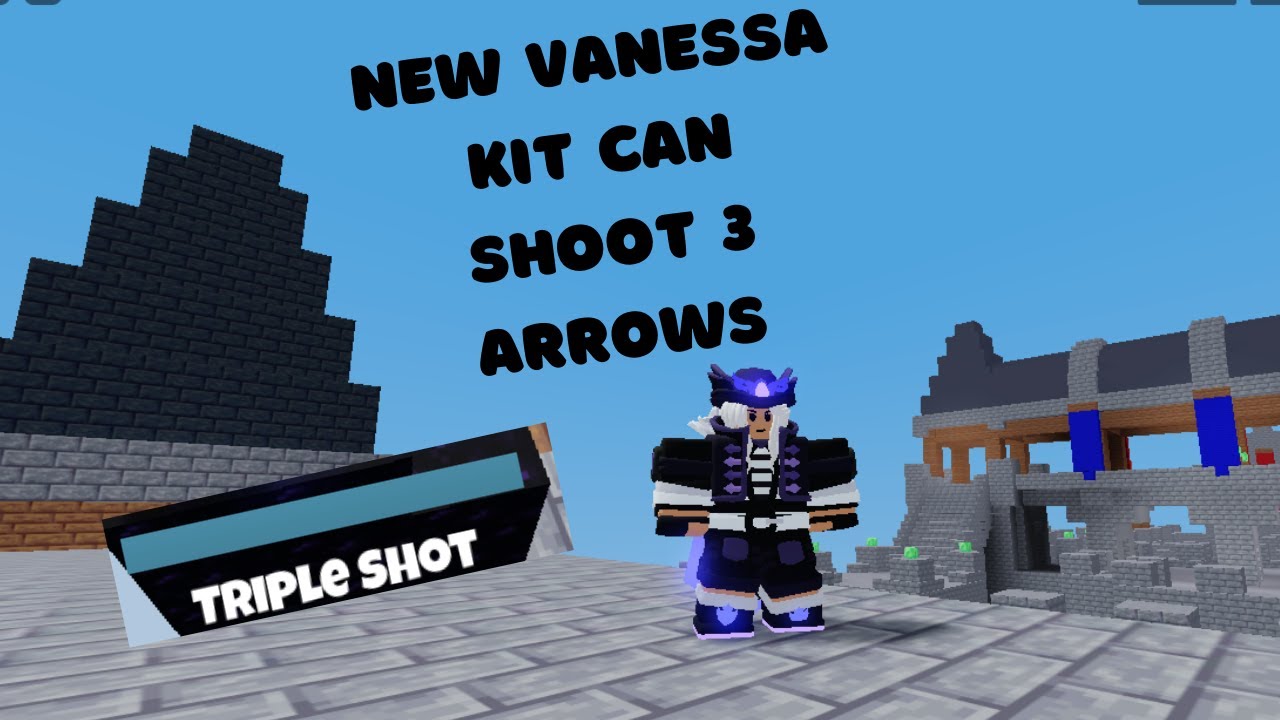 NEW Vanessa Kit Can Shoot 3 Arrows 🏹 in Roblox Bedwars & it is OP - YouTube