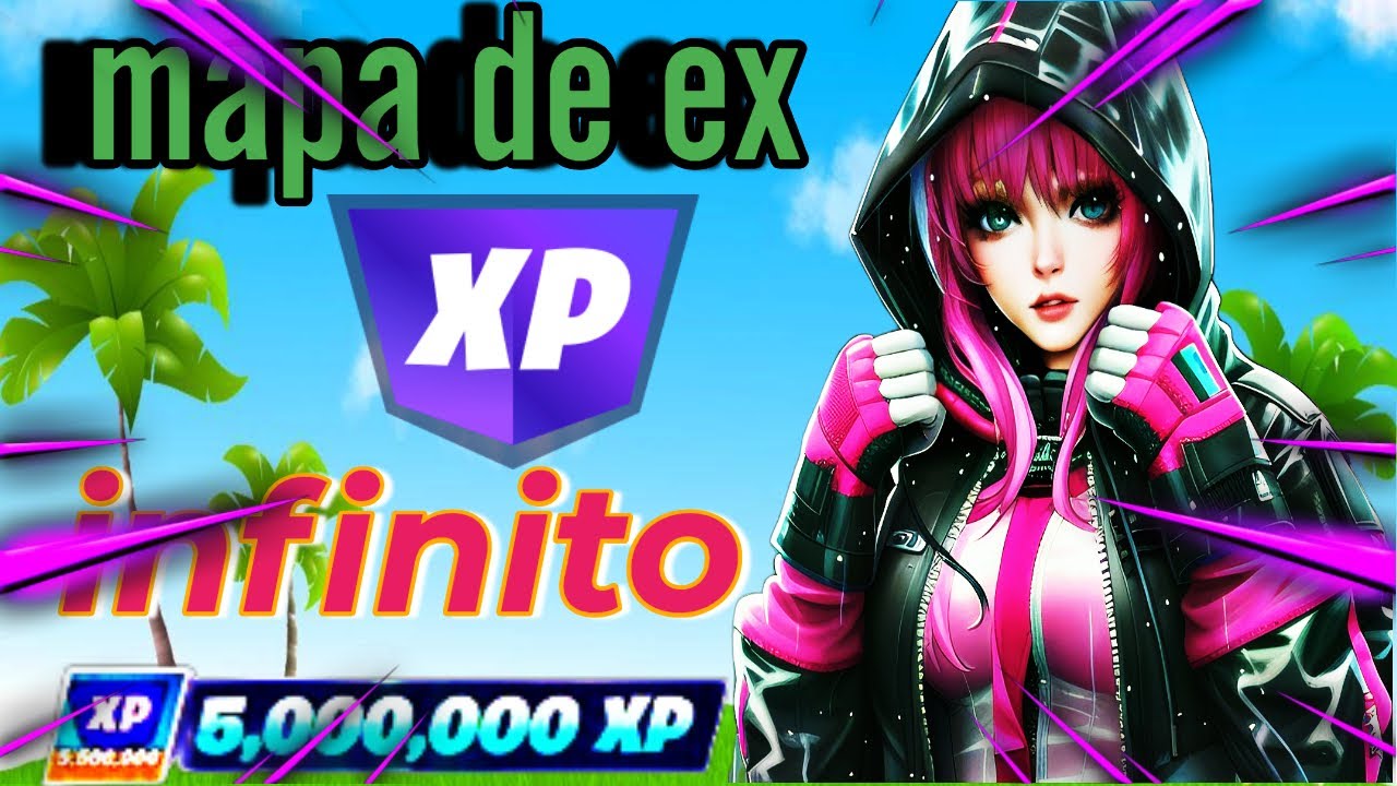 MAPA DE XP INFINITA 💥😍 COMO SUBIR DE NIVEL EN FORTNITE ⭐ MAPA XP, BUG ...