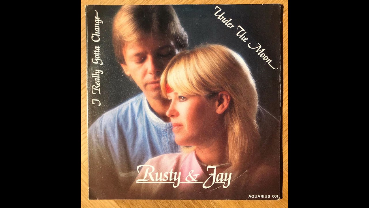 Rusty & Jay - I Really Gotta Change (Aquarius Records, 1984) - YouTube