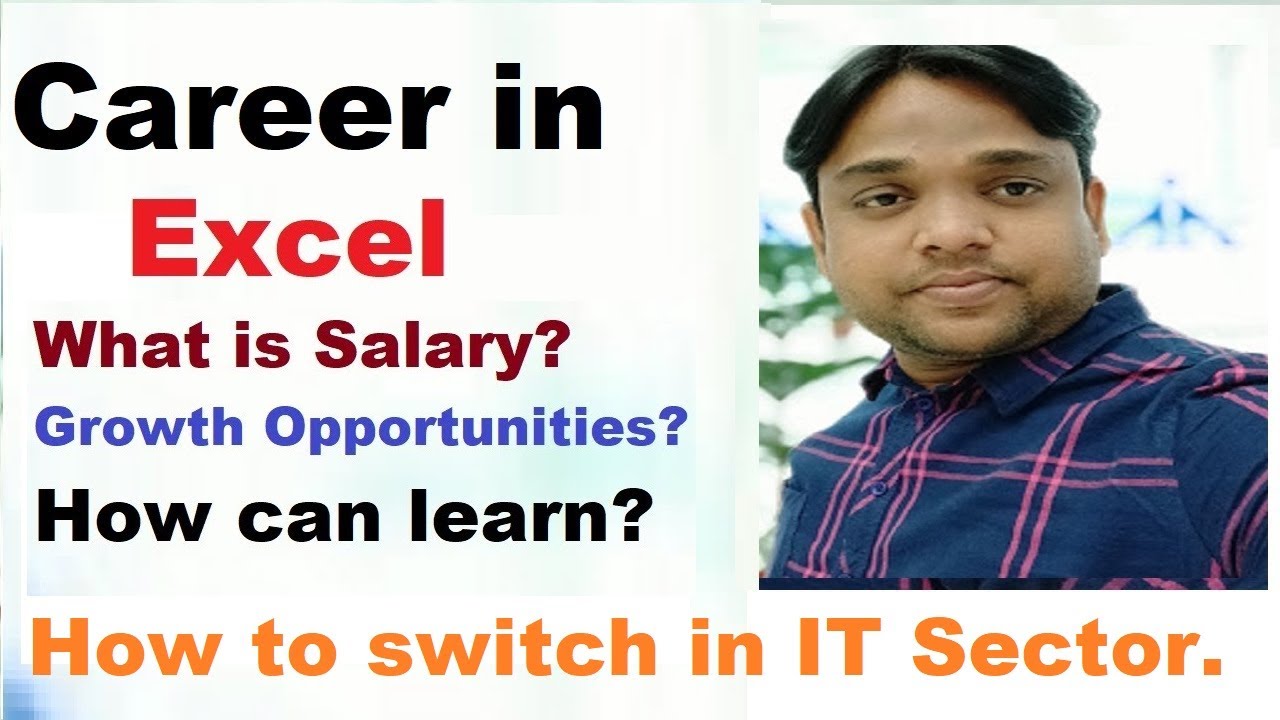 Career In Excel What Is Salary Growth Opportunities How To Switch In Career In Excel What Is Salary Growth Opportunities How To Switch In