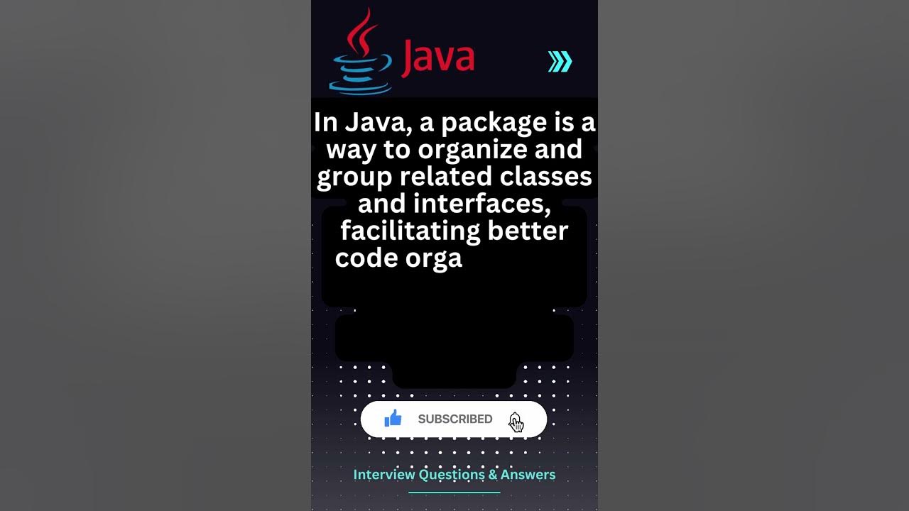 What Is A Package In Java Java Shorts Javaprogramming Javatutorial Javainterviewquestions