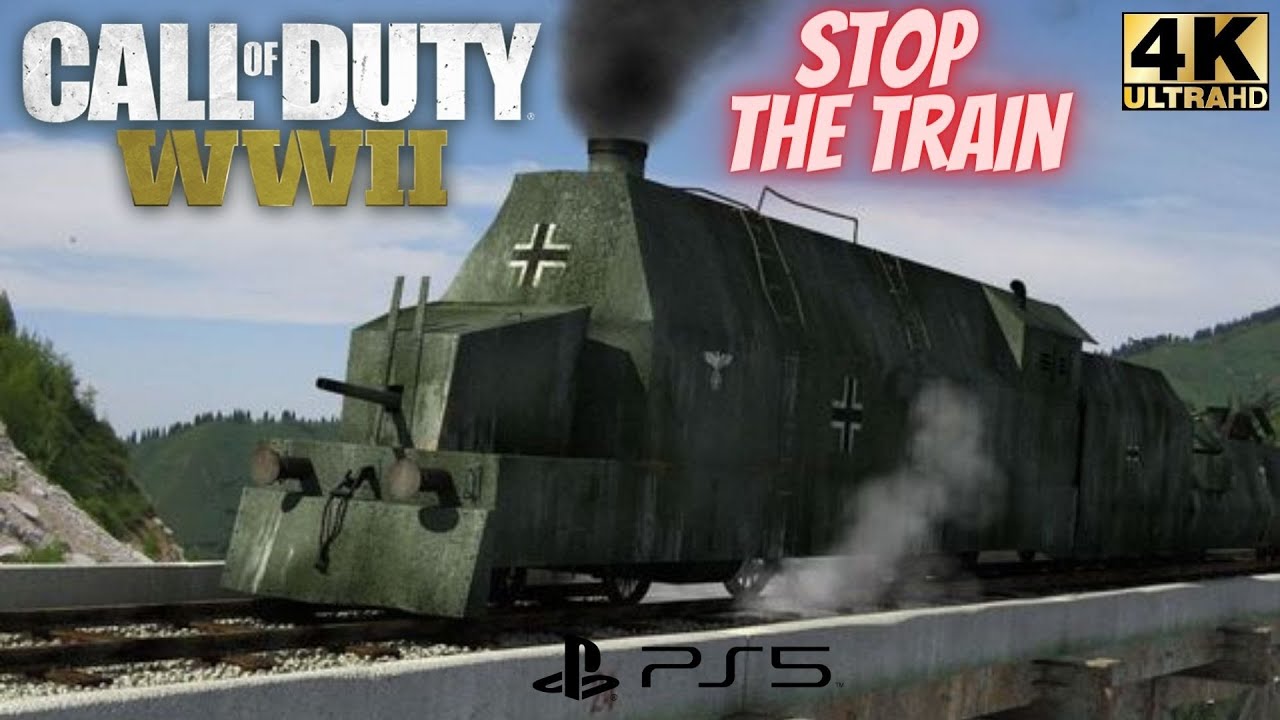 CALL OF DUTY WWII: STOP THE TRAIN (GAME MOVIE) - All Cutscenes [PS5] 4K ...