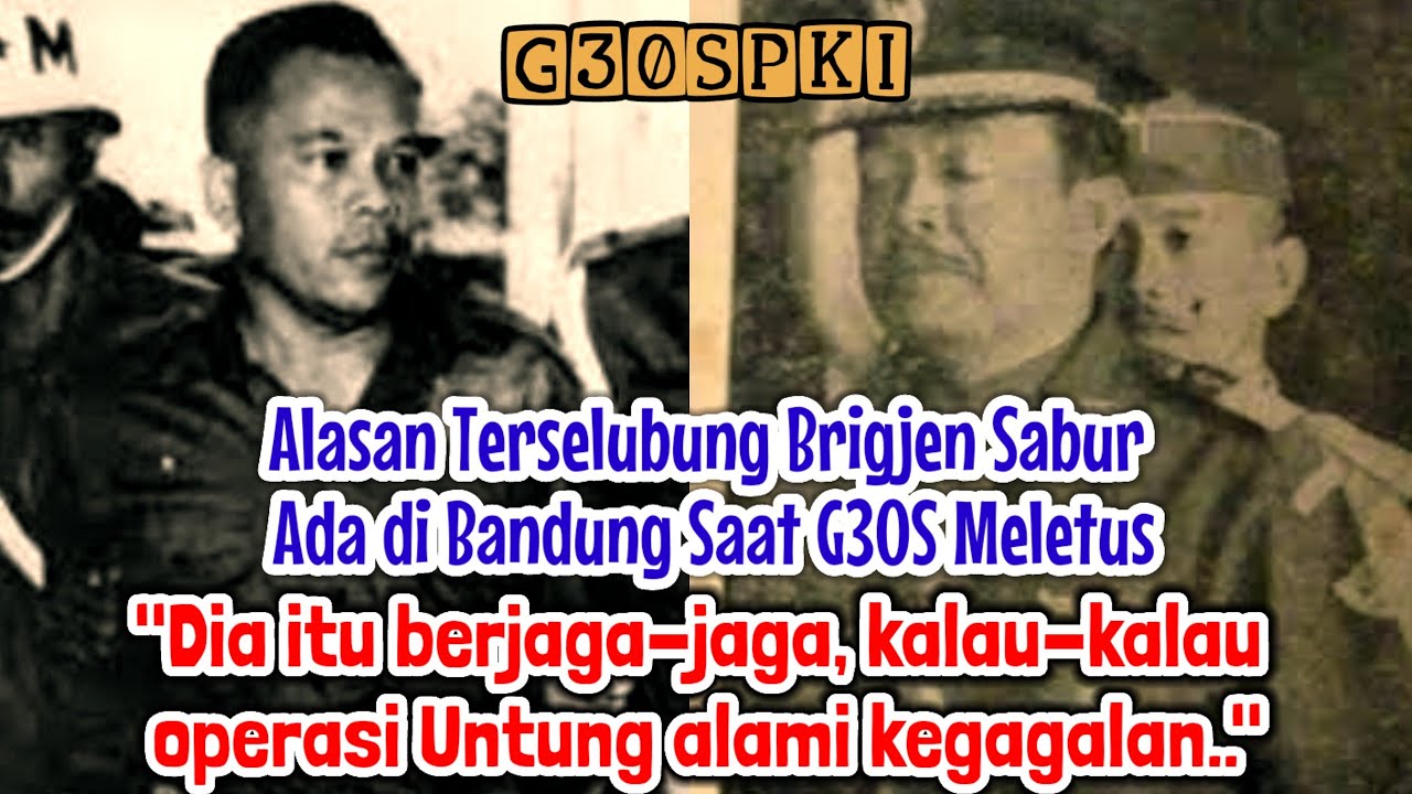 MISTERI ALIBI TERKUAT BRIGJEN SABUR YG DIPATAHKAN OLEH BAMBANG ...