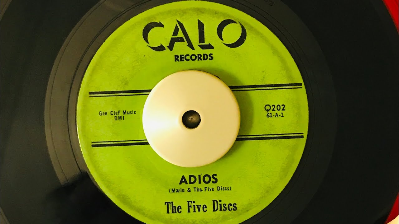The Five Discs ‎ Adios 1958 calo q202 Brooklyn Doo wop #doowop #oldies ...