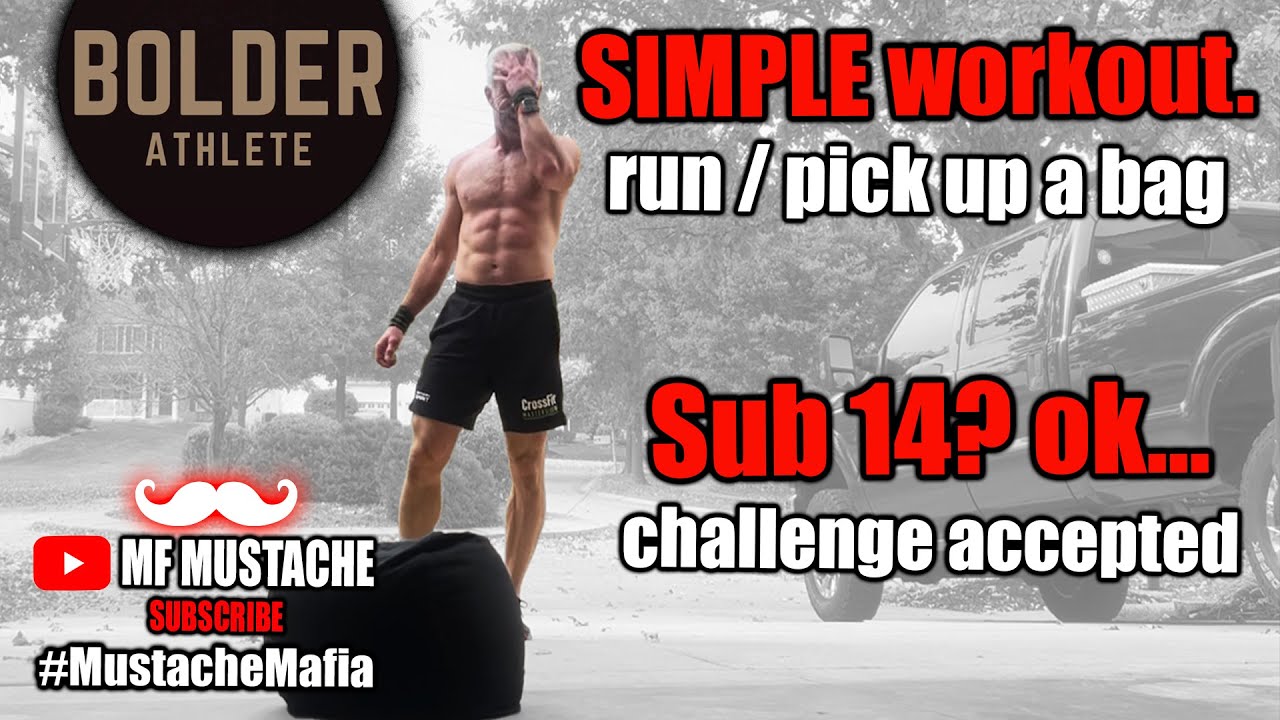 Bolder Athlete "simple" workout – Run / Sandbag Cleans! Sub 14 ...