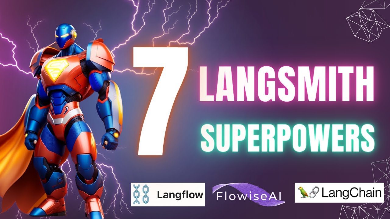 7 Ways To Use Langsmiths Superpowers To Turboboost Your Llm Apps Youtube