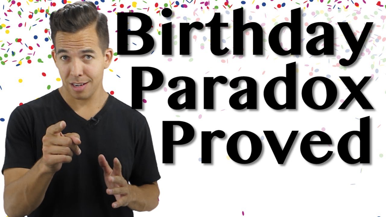 Birthday Paradox Proved - YouTube
