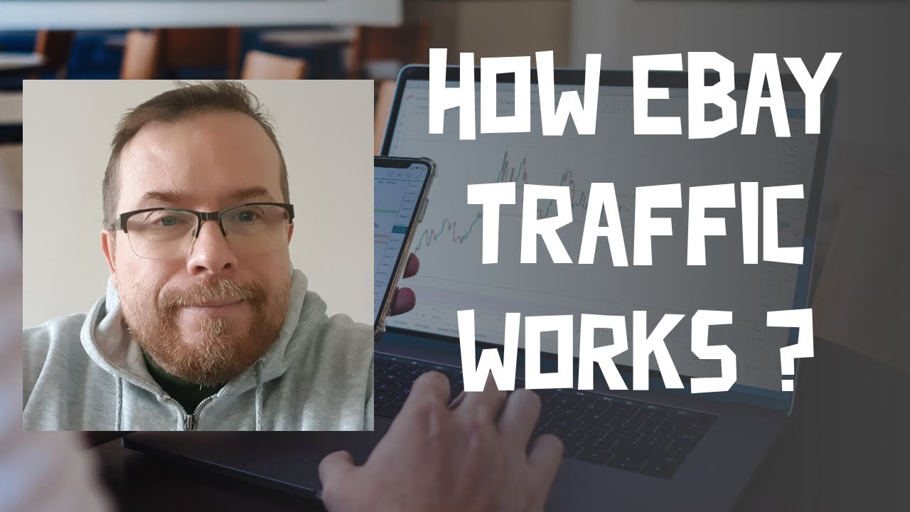 Understanding Ebay traffic. How does it works? How to get more traffic ...