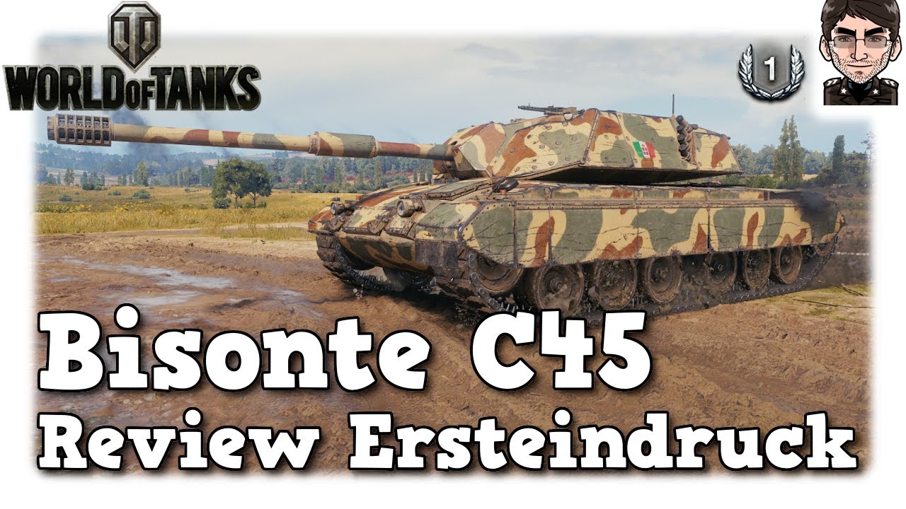 World of Tanks - Bisonte C45, Review & Ersteindruck [WoT] - YouTube