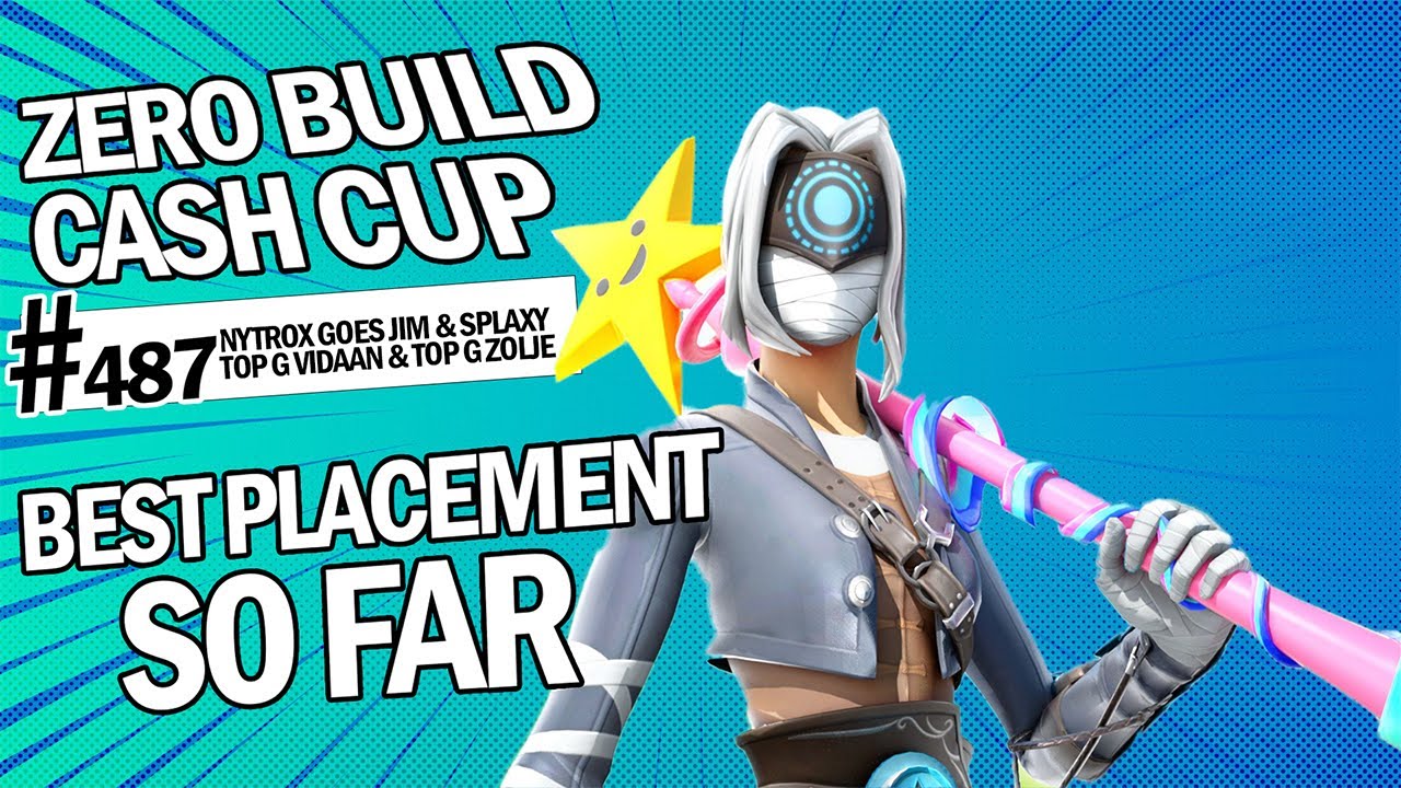 Zero build cash cup #487 place - YouTube