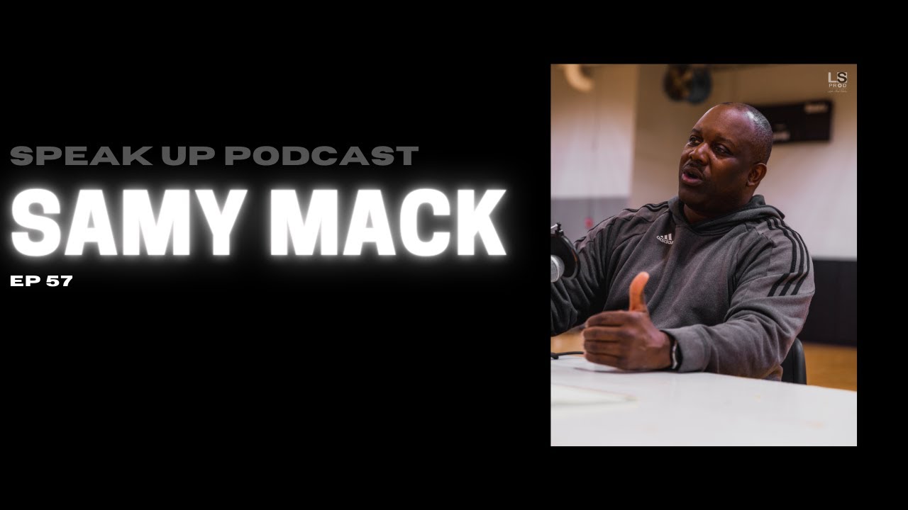 Samy Mack | Ep 57 - YouTube