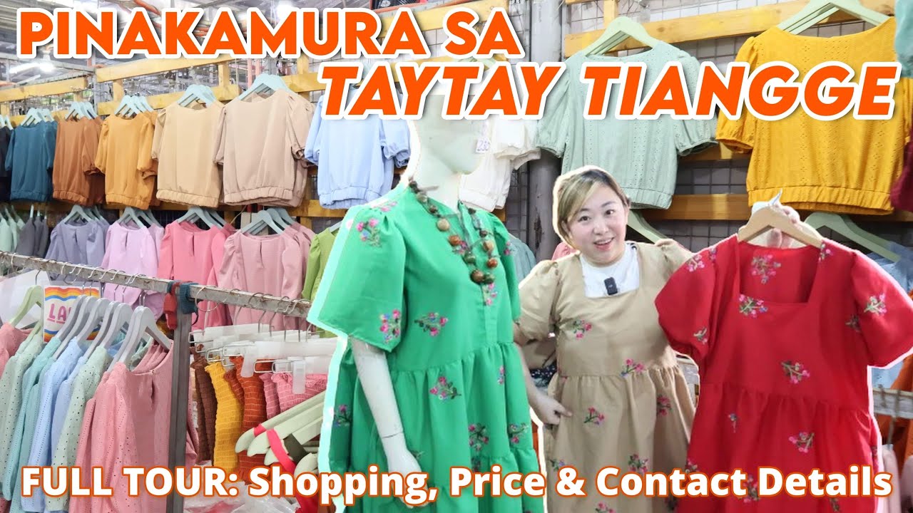 PINAKAMURA SA TAYTAY TIANGGE! Bagsakan at Bagong mga Designs ng Damit ...
