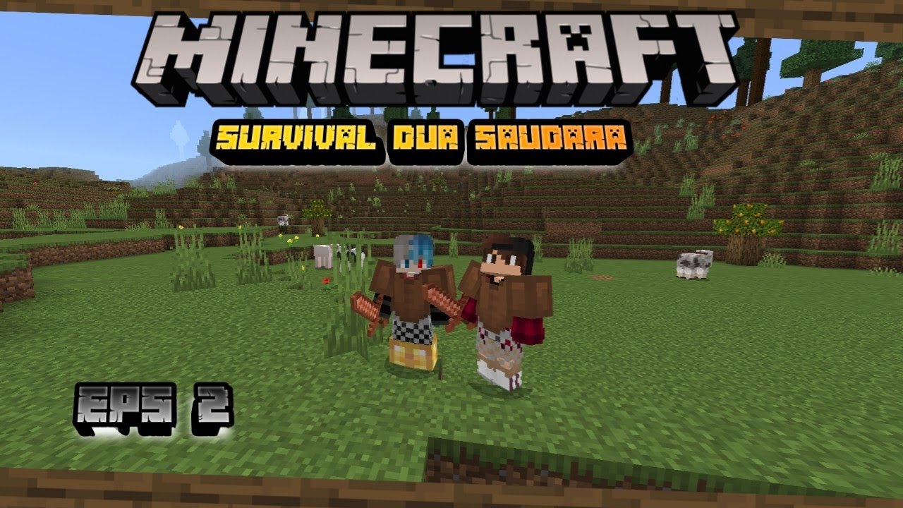 Petualangan dari awal lagi bersama si dongo ( Survival Dua Saudara Eps ...