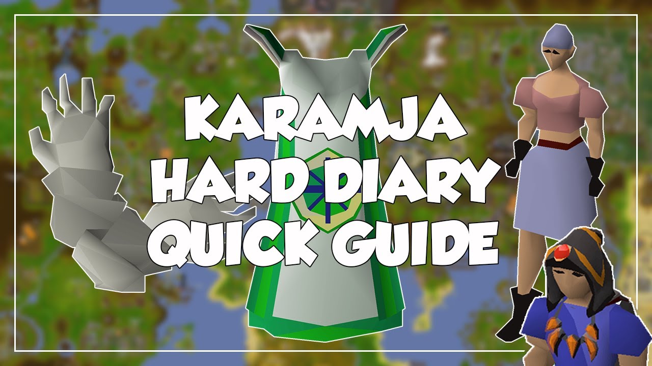 Karamja Hard Diary Quick Guide - Old School Runescape/OSRS - YouTube