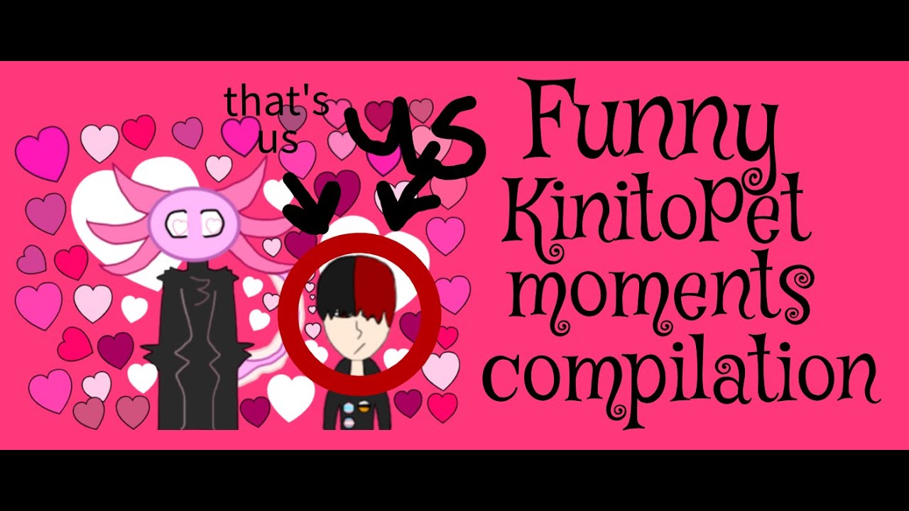 We played KinitoPet | Funny moments compilation - YouTube