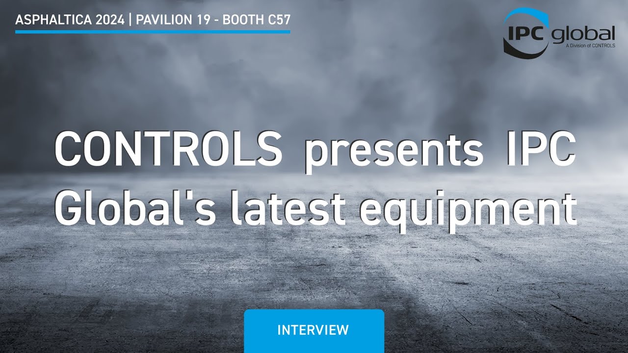 ASPHALTICA 2024 | CONTROLS presents IPC Global's latest equipment - YouTube