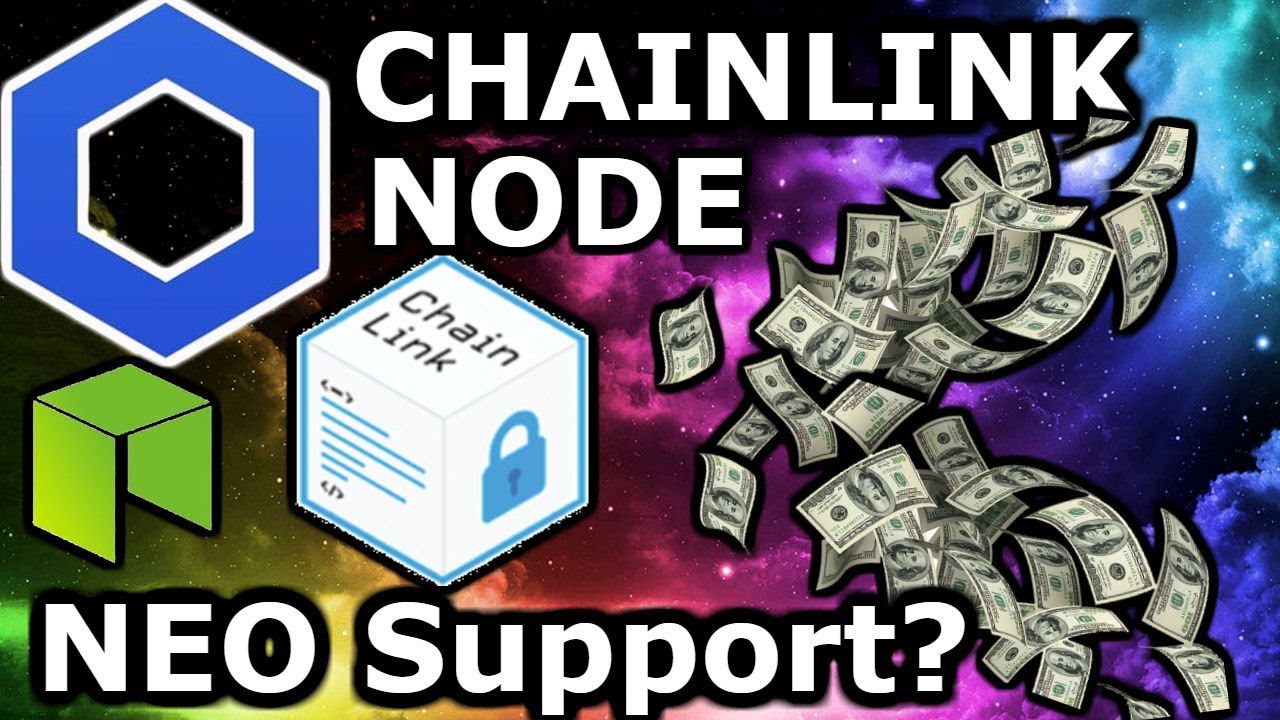 Chainlink and NEO Connection? $LINK Nodes=💰 💸Best Altcoin For Next Bull Run - YouTube